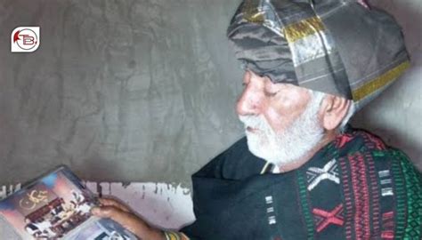 Quetta Renowned Balochi Singer Bashir Baloch Passes Away The Balochistan Post