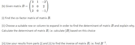 Solved B Given Matrix B 332100221 I Find The Chegg Com