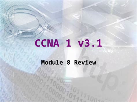 ppt ccna 1 v3 1 module 8 review 2 which switching mode describes a
