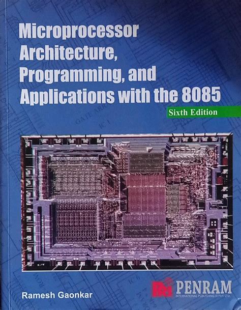 Buy Microproessor Architecture Programming And Applications With The 8085 By Ramesh