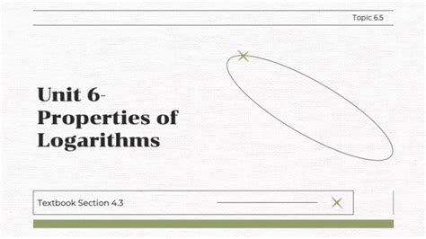 6 5 Properties Of Logarithims Youtube
