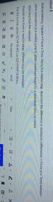 Solved Estion 6 Mathematically Impulse Force X Time