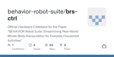 Github Behavior Robot Suitebrs Ctrl Official Hardware Codebase For