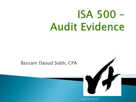 Isa 500 Audit Evidence Concepts Assertions And Audit Procedures