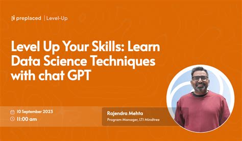 Level Up Your Skills Learn Data Science Techniques With Chat Gpt