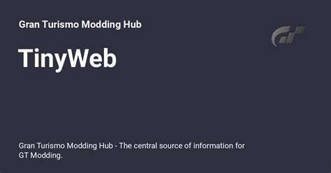 Tinyweb Gran Turismo Modding Hub