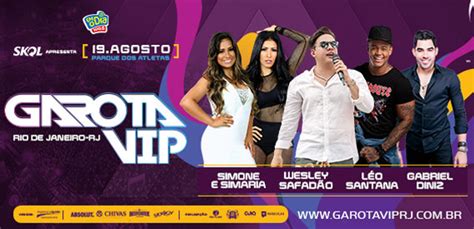 Garota Vip Do Wesley Safad O No Rio De Janeiro A Cara Do Rio