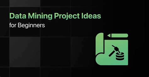 10 Best Data Mining Project Ideas For Beginners With Code