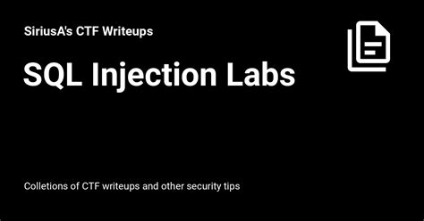 Sql Injection Labs Siriusas Ctf Writeups