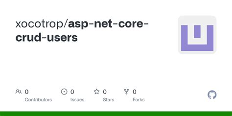 GitHub Xocotrop Asp Net Core Crud Users