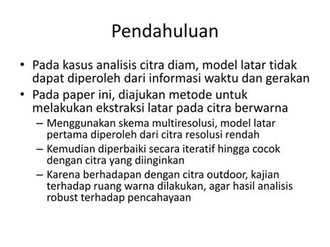 Multiresolution Color Image Segmentation Applied To Background Extraction In Outdoor Images Ppt