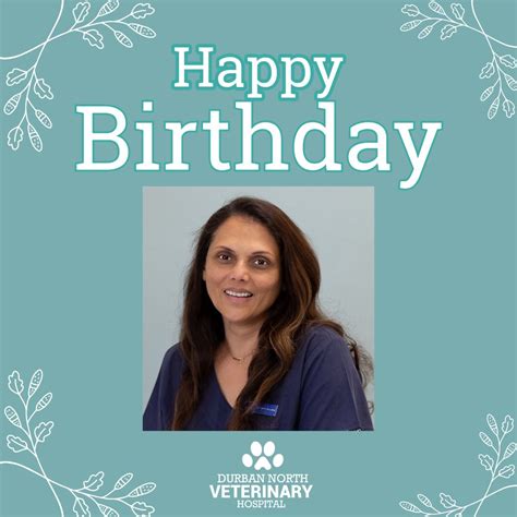 Durban Happy Birthday Dr Nerisha Moodliar Your Lifelong Love For