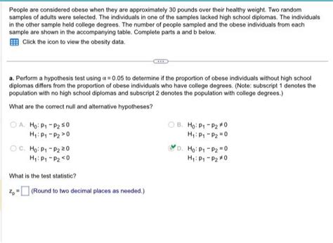 Solved Calculate The Test Statistic The Test Statistic Is Chegg