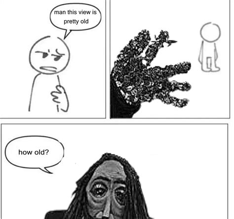 Mr The Oldest View Rkanepixelsbackrooms