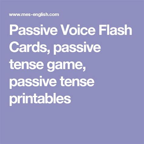 Passive Voice Flash Cards Passive Tense Game Passive Tense Printables Flashcards Handouts