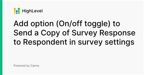 Add Option Onoff Toggle To Send A Copy Of Survey Response To