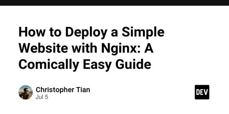 How To Deploy A Simple Website With Nginx A Comically Easy Guide 🤡 Dev Community
