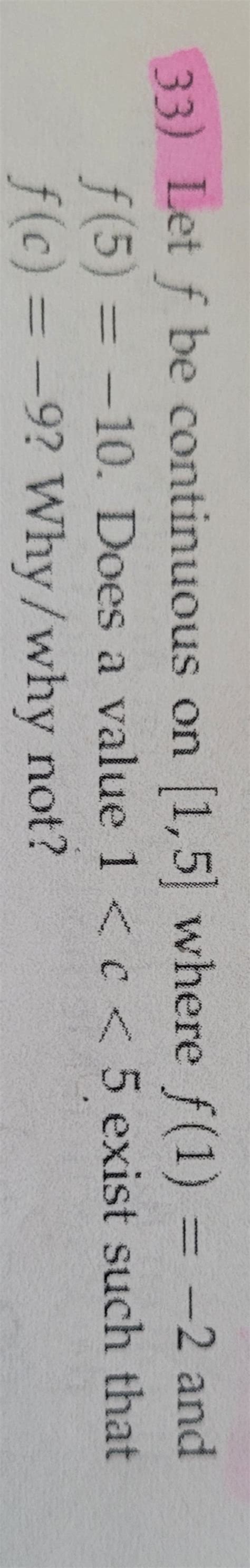 Solved 3 Let F Be Continuous On 15 Where F1−2 And