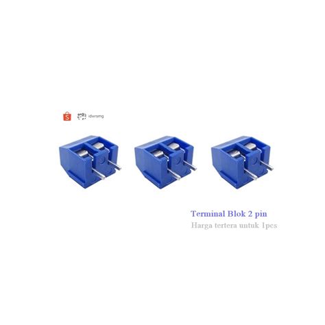 Jual Terminal Block Pin Skrup Screw Pcb Blok P Pitch Mm Cable Connector Biru Shopee Indonesia