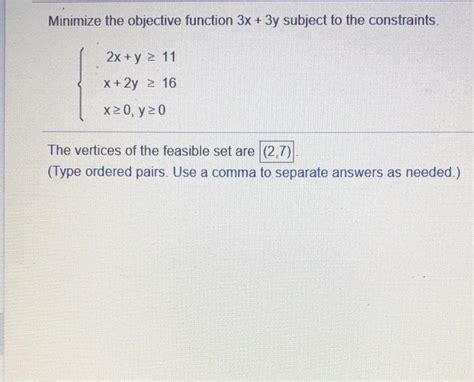 Solved Minimize The Objective Function 3x 4y Subject To