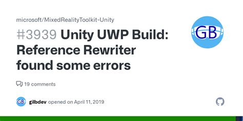 Unity UWP Build Reference Rewriter Found Some Errors Issue Microsoft