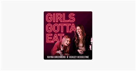 ‎girls Gotta Eat On Apple Podcasts
