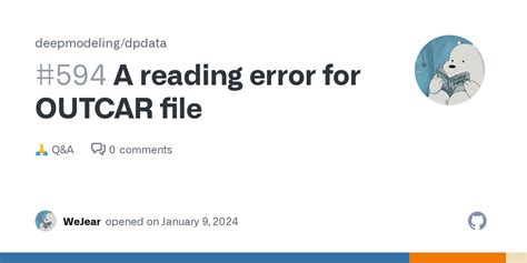 A Reading Error For Outcar File · Deepmodeling Dpdata · Discussion 594