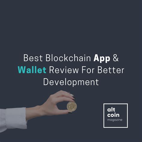 Best Blockchain App And Wallet Review For Better Development By Ahmed Ginani The Dark Side