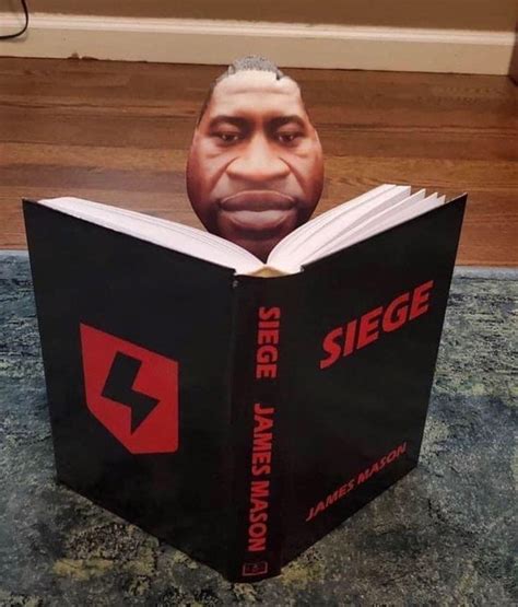 George Floyd Reading Siege George Floyd Toys Know Your Meme