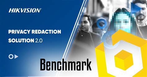 Hikvision Unveils Privacy Redaction Solution 20 Benchmark