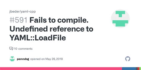 Fails To Compile Undefined Reference To Yamlloadfile · Issue 591