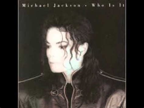 Michael Jackson Who Is It Extended Version Youtube