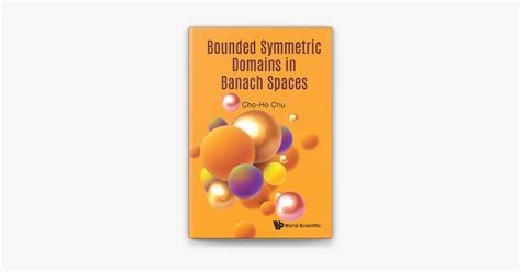 ‎bounded Symmetric Domains In Banach Spaces By Cho Ho Chu Ebook Apple Books