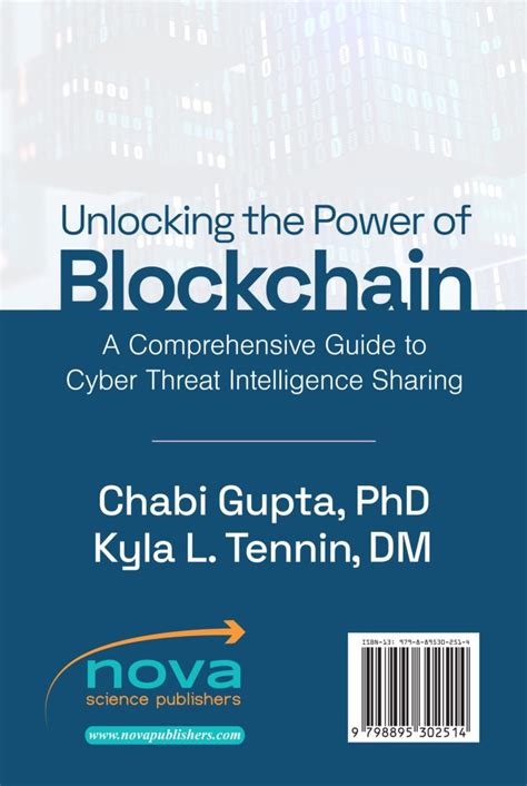 Unlocking The Power Of Blockchain A Comprehensive Guide To Cyber Threat Intelligence Sharing