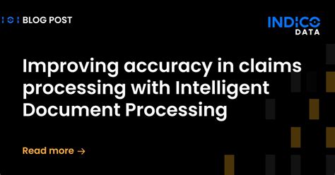 Improving Accuracy In Claims Processing With Intelligent Document