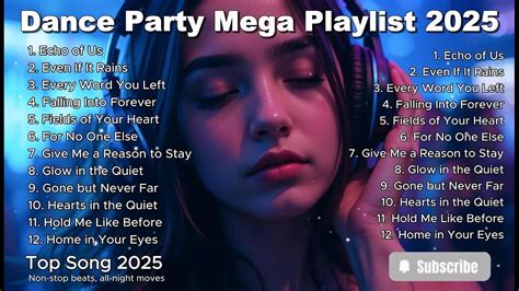 Dance Party Mega Playlist 2025 Youtube