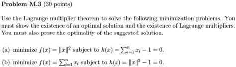 Solved Problem M 3 30 Points Use The Lagrange Multiplier Theorem To