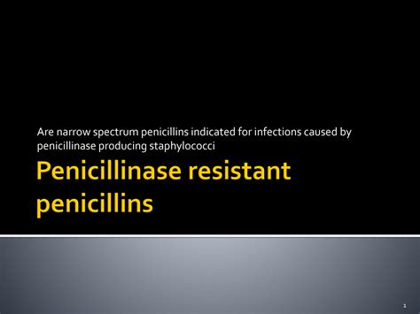 Solution Penicillinase Resistant Penicillins Studypool