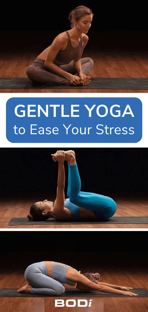 Relieve Stress With These 8 Gentle Yoga Poses Bodi