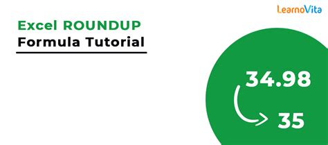 Excel Roundup Function And Formulas Tutorial For Beginnners