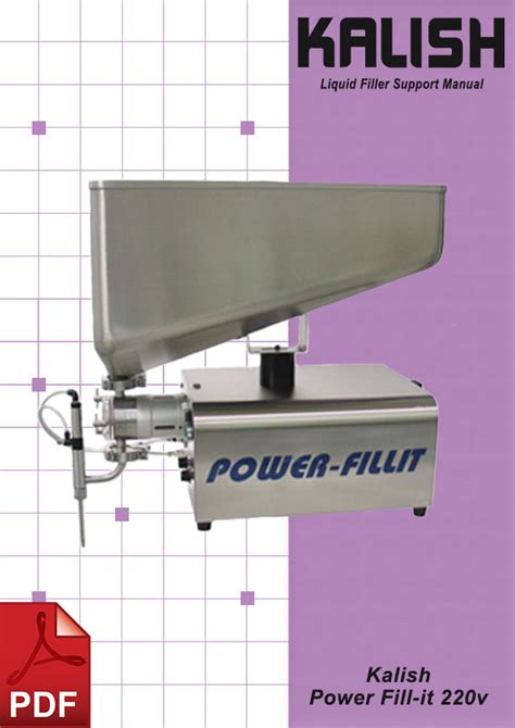 Manual For Kalish Power Fillit 220v Liquid Filler C E King Limited
