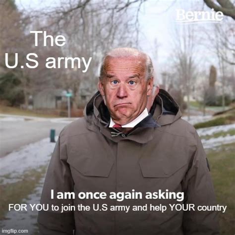 Bernie I Am Once Again Asking For Your Support Meme Imgflip