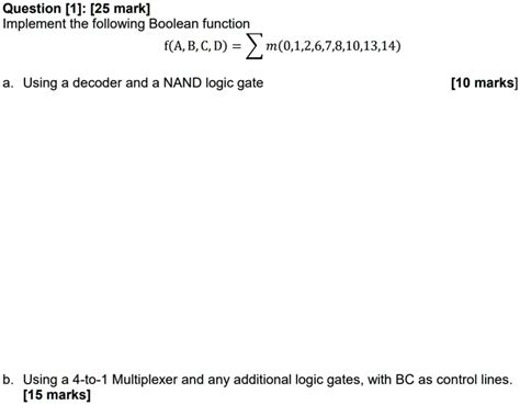 SOLVED Question 1 25 Marks Implement The Following Boolean