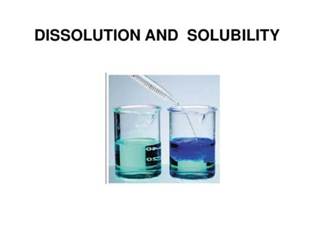 Pdf Dissolution And Solubility