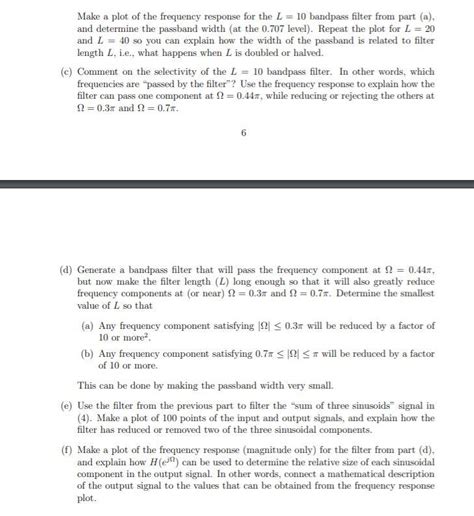 Solved A Generate A Bandpass Filter That Will Pass A Chegg