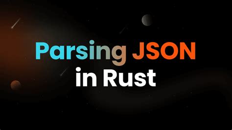 Parsing Json In Rust Shuttle