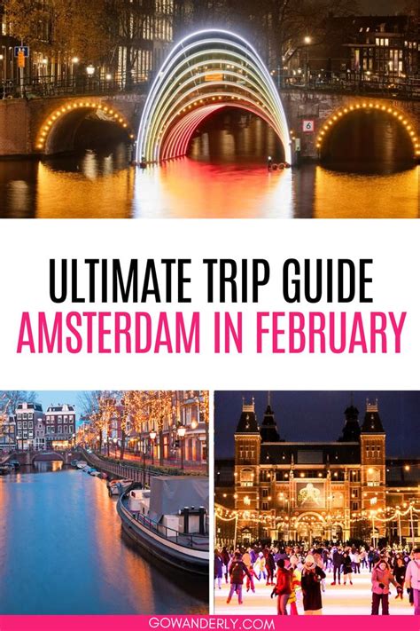 Ultimate Guide To Traveling To Amsterdam In February Amsterdam Travel