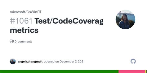 Testcodecoverage Metrics · Issue 1061 · Microsoftcswinrt · Github