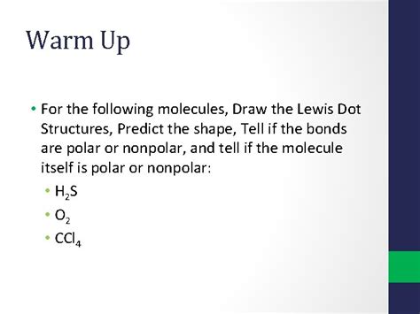Warm Up For The Following Molecules Draw The