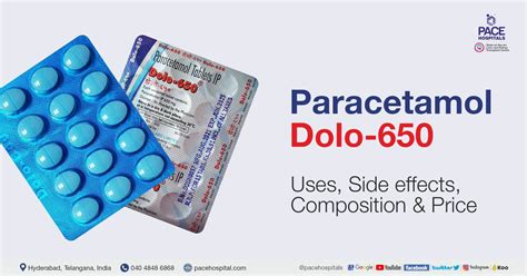 Paracetamol Dolo 650 Uses Side Effects Composition And Price